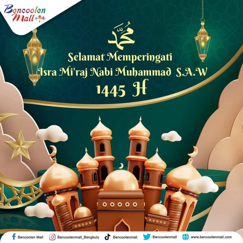Bencoolen Mall - Selamat Isra Miraj 1445 H
