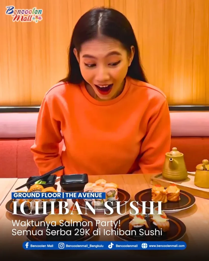 Ichiban Sushi : Promo Salmon Party di Bencoolen Mall - Bencoolen Mall